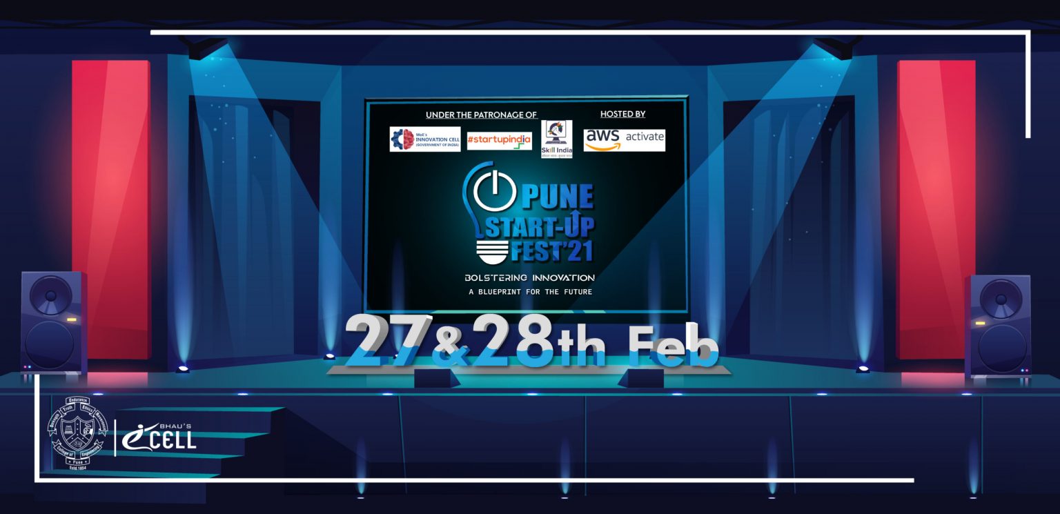 Pune Startup Fest 2021 - Bolstering Innovation | Blueprint for the Future